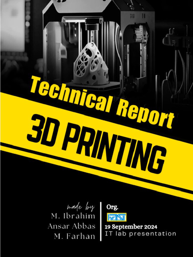 3D PRINTING: Technical Report: September 19, 2024 | PDF