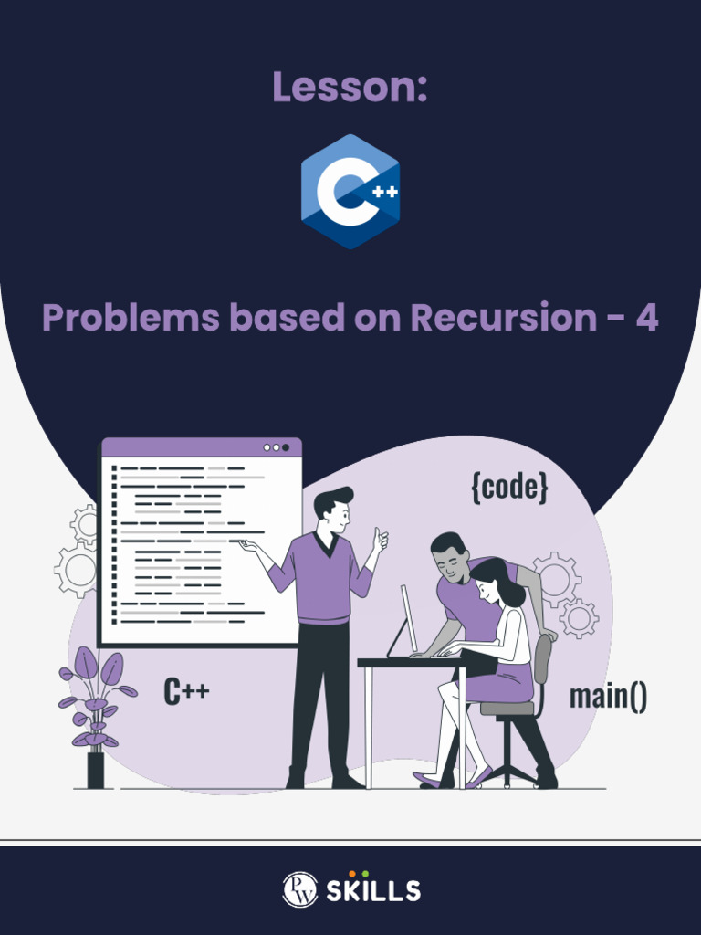 Lesson Plan - Recursion Basic Questions - 4 | PDF