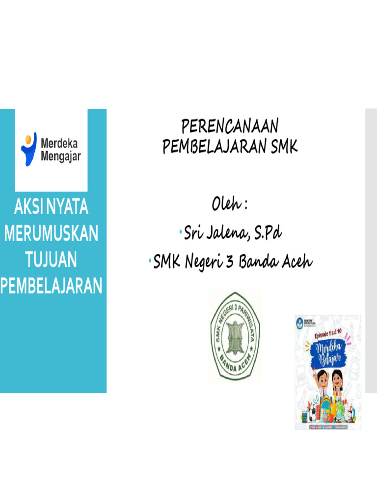 PPT AKSI NYATA MERUMUSKAN TUJUAN PEMBELAAJRAN | PDF