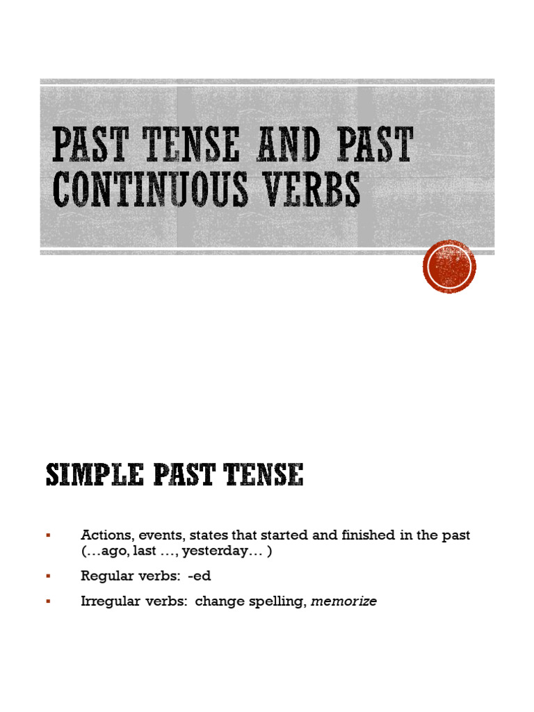 7 - Past Tense and Past Continuous Verbs | PDF