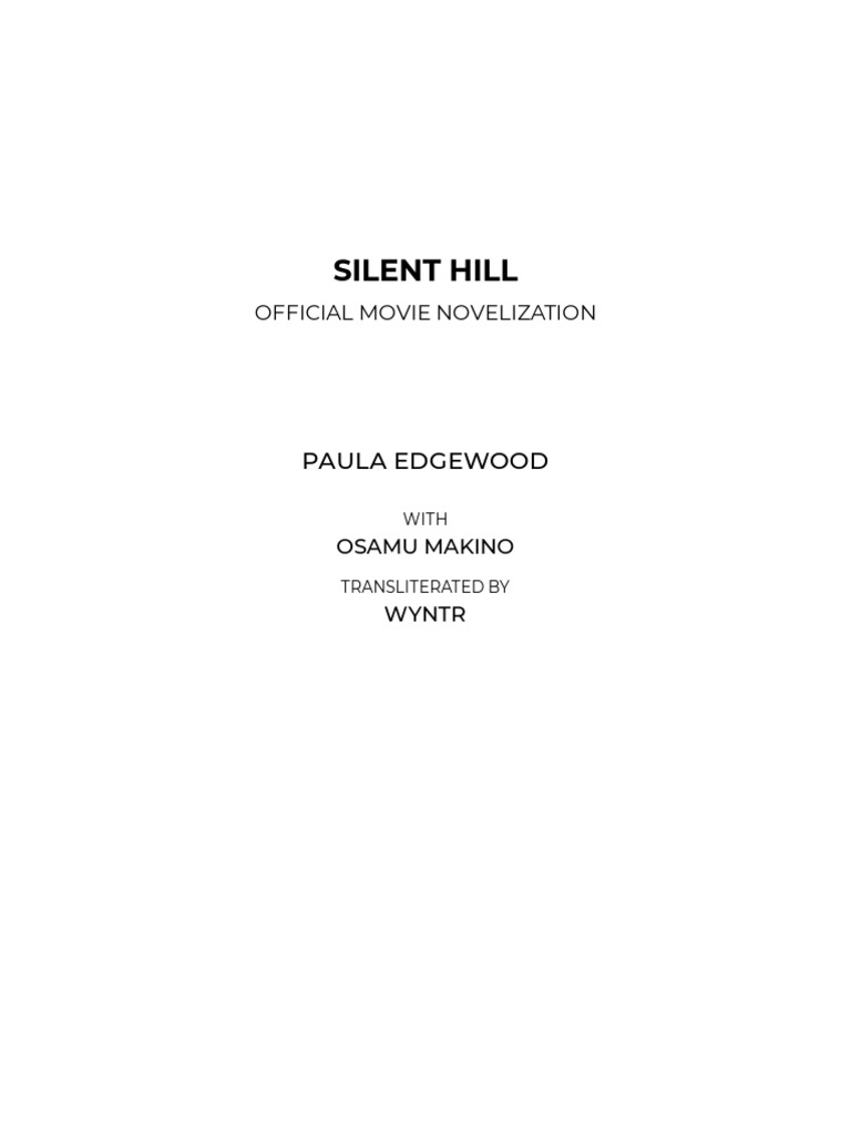 Silent Hill (2006) - Official Movie Novelization | PDF