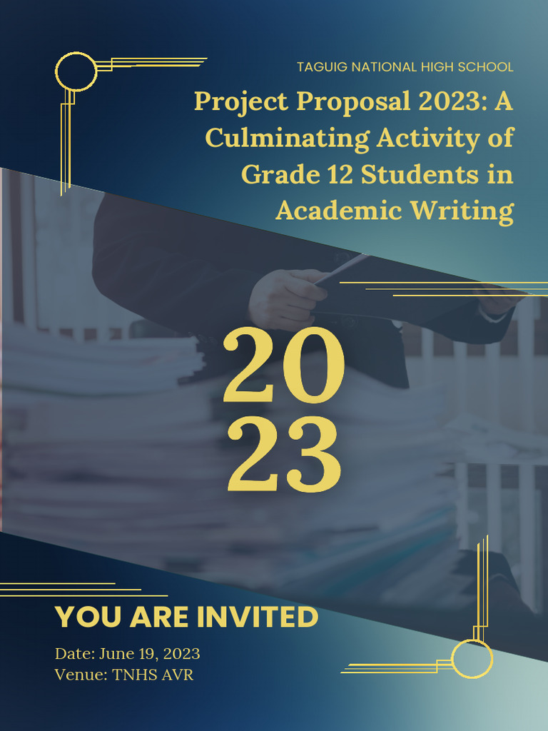 You Are Invited: Project Proposal 2023: A Culminating Activity of Grade ...