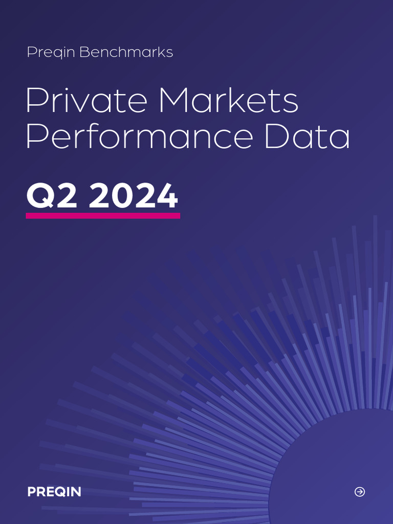 Private Markets Performance Data Report Q2 2024 | PDF