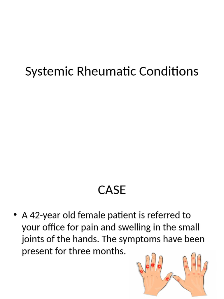 Seminar 3 - Systemic Rheumatic Conditions | PDF