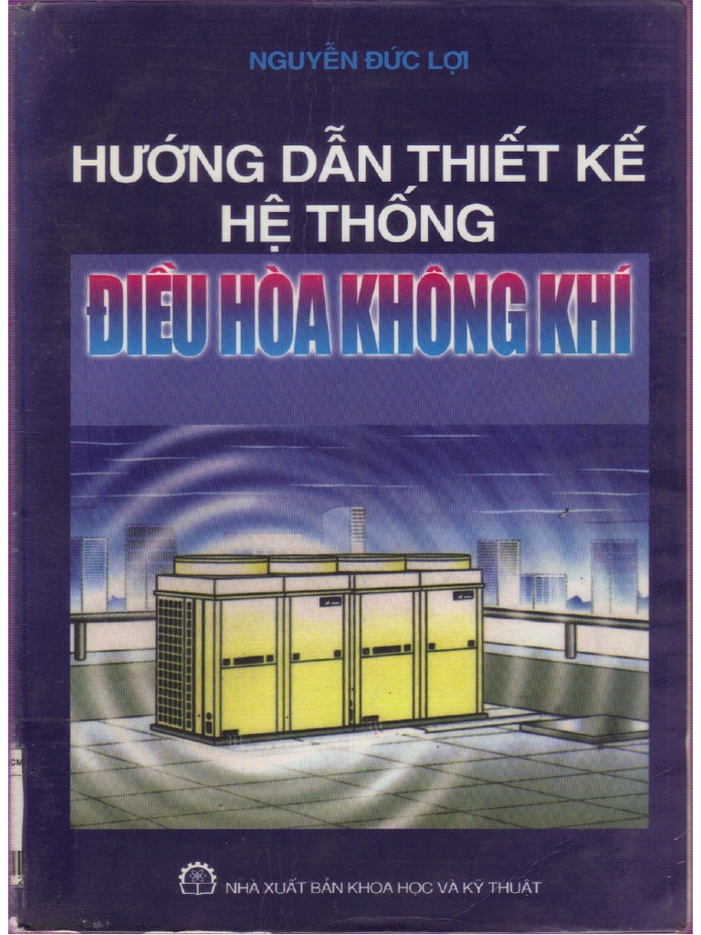 Ebook Huong Dan Thiet Ke He Thong Dieu Hoa Khong Khi Pgs Ts Nguyen Duc ...
