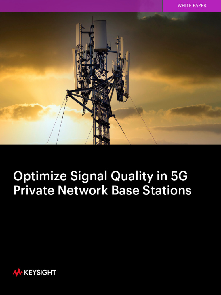 Optimize Signal Quality in 5G Private Network Base Stations | PDF ...