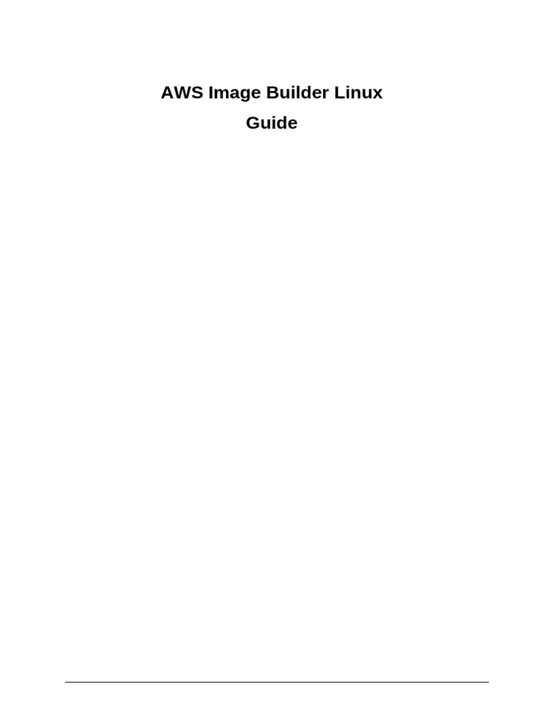 AWS Image Builder Linux Golden Image Guide | PDF