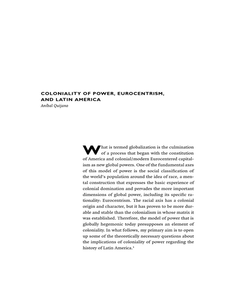 Coloniality at Large Latin America and The Postcol... - (Part Three ...