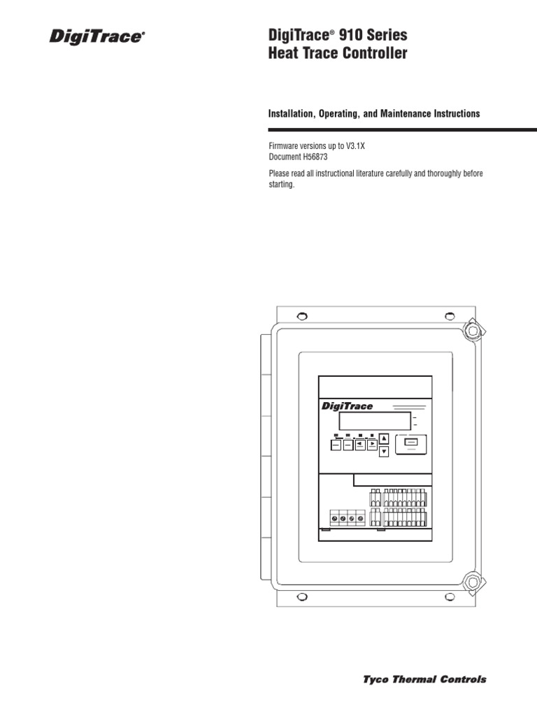 Digitrace 910 Series Heat Trace Controller: Installation, Operating ...