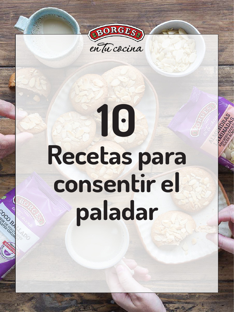 Recetario - 10 Recetas para Consentir El Paladar | PDF