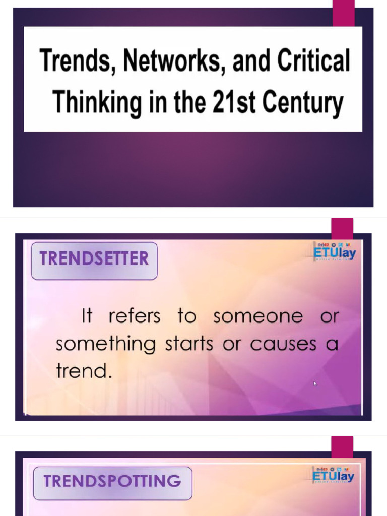 2 Trends Network and Critical Thinking in the 21st Century | PDF