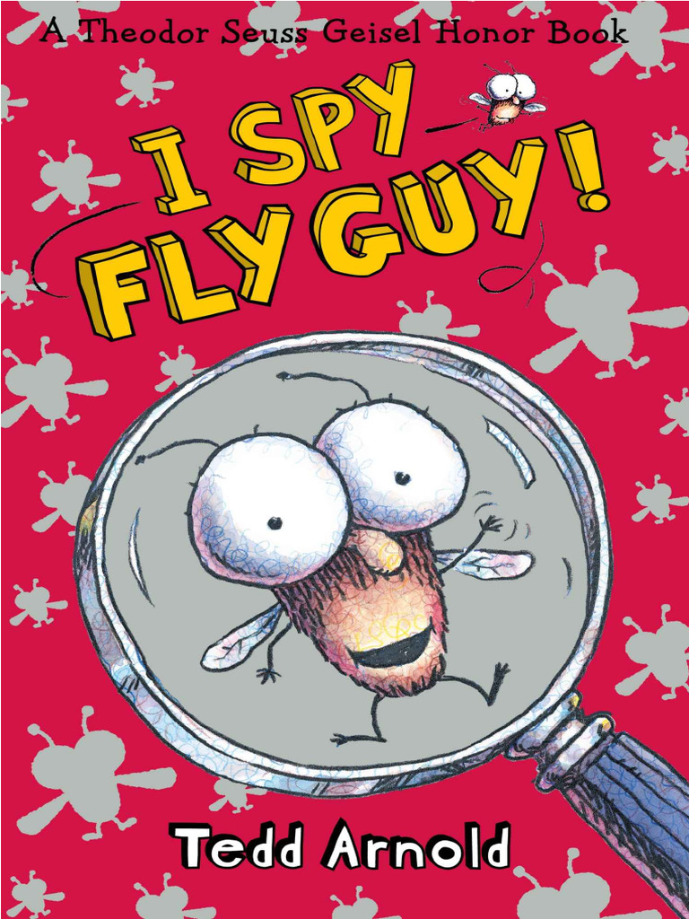 I Spy Fly Guy (Tedd Arnold) | PDF