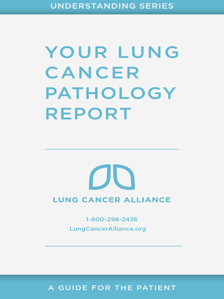 Lung Cancer Alliance's Understanding Your Lung Cancer Pathology Report ...