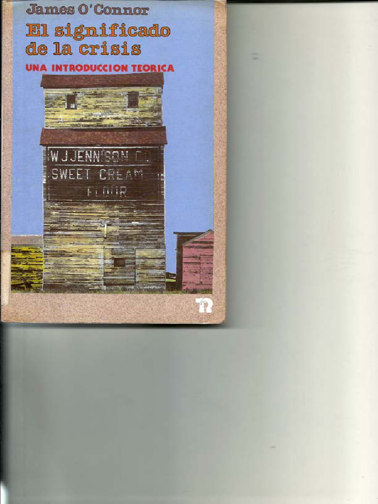 El Significado de La Crisis James OConnor | PDF