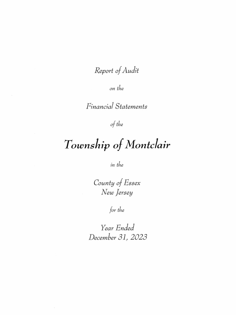 Revised 2023 Report of Audit On The Financial Statements of The Township of Montclair | PDF ...