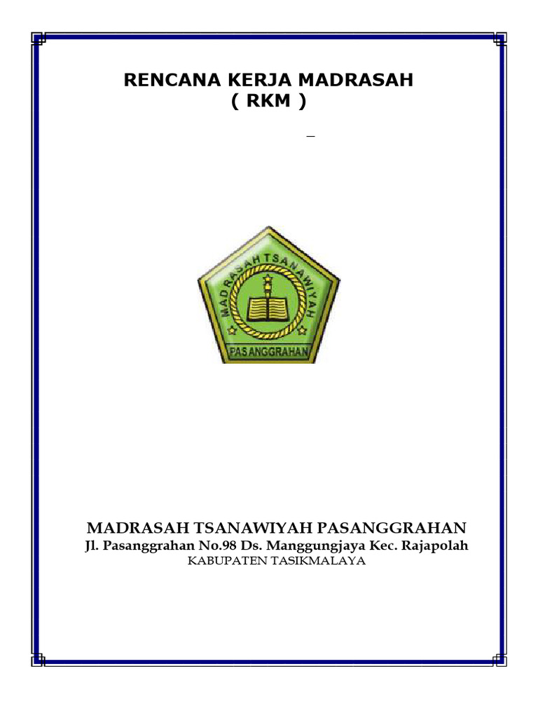 Rencana Kerja Madrasah (RKM) : PERIODE: 2020/2021 2024/2025 | PDF