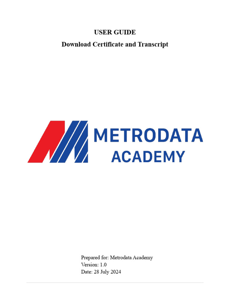 User Guide - Download Certificate and Transcript On Metrodata Academy v ...