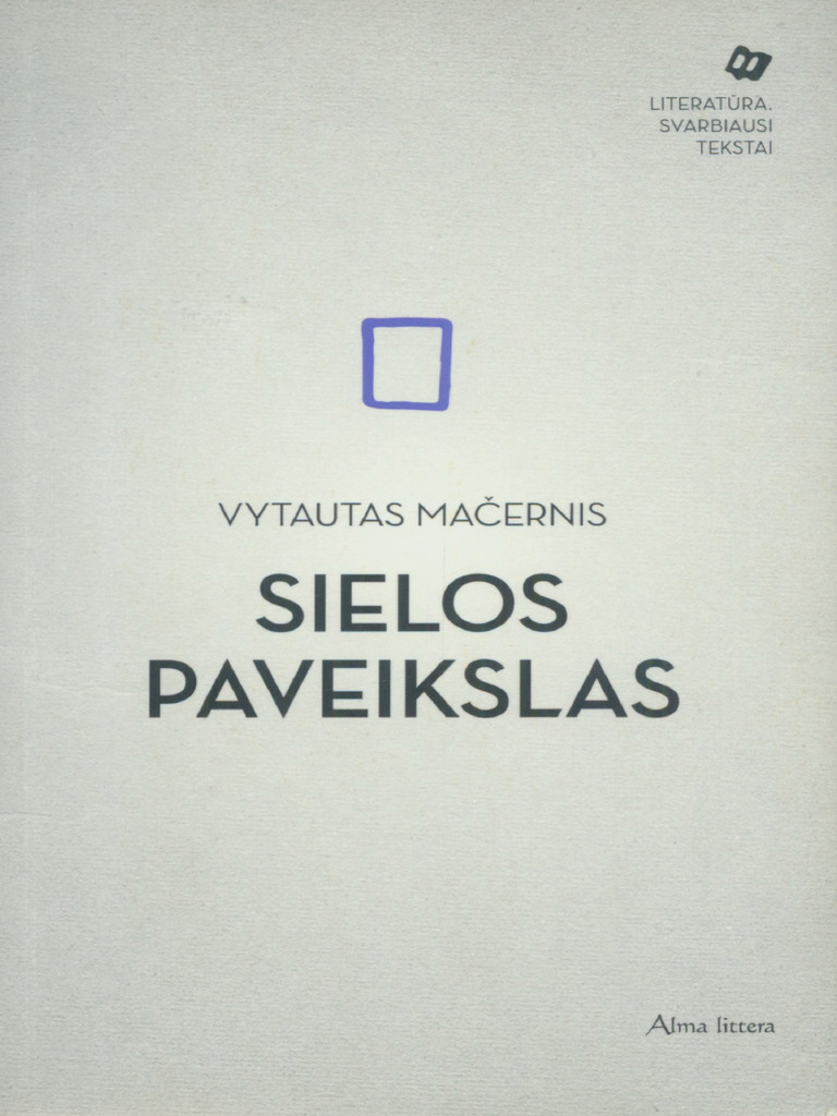 Vytautas Macernis - Sielos Paveikslas 2015 LT | PDF