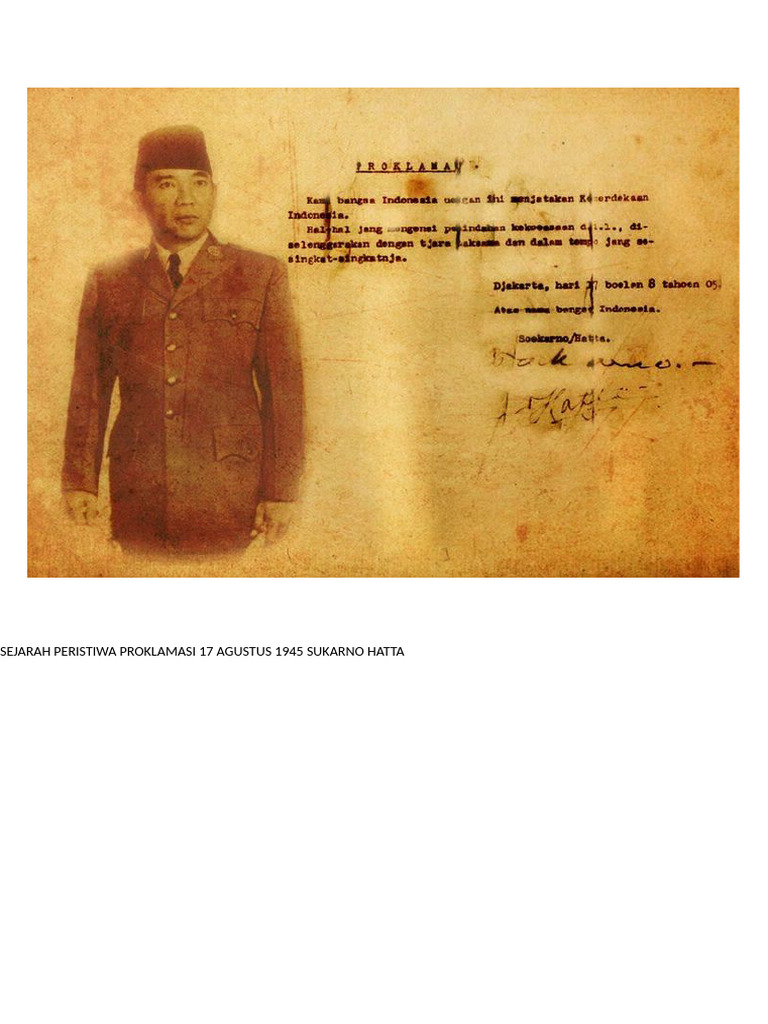 SEJARAH PERISTIWA PROKLAMASI 17 AGUSTUS 1945 SUKARNO HATTA | PDF