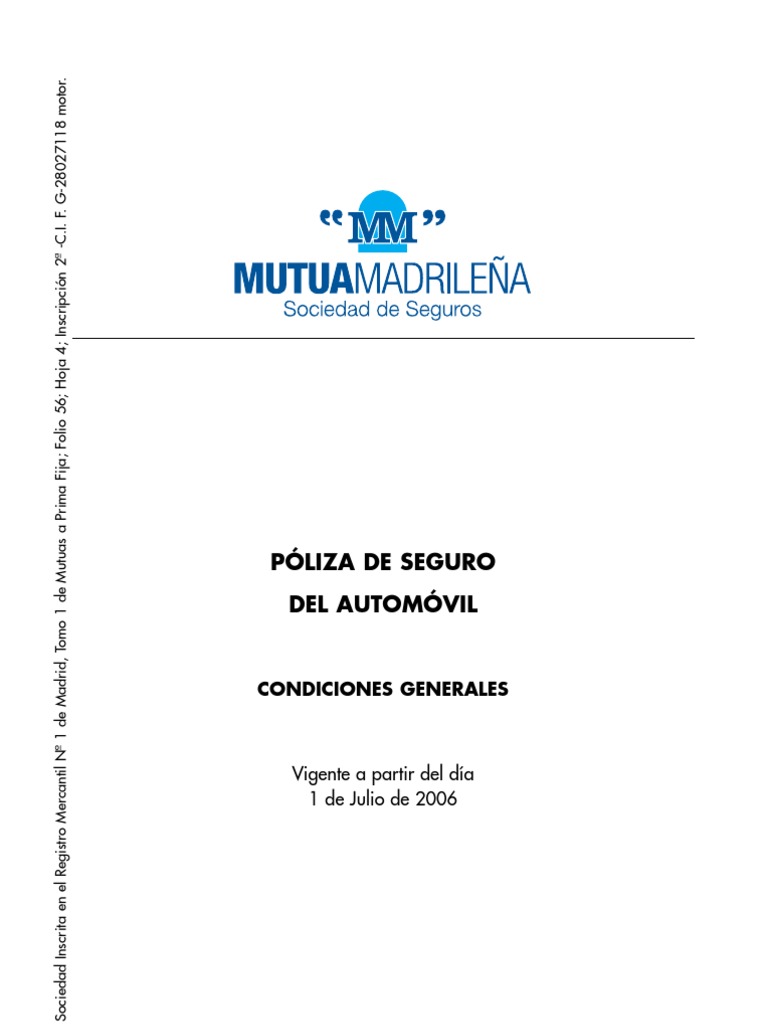 Mutua Madrileña Condiciones - Grales | PDF | Póliza de seguros | Seguro