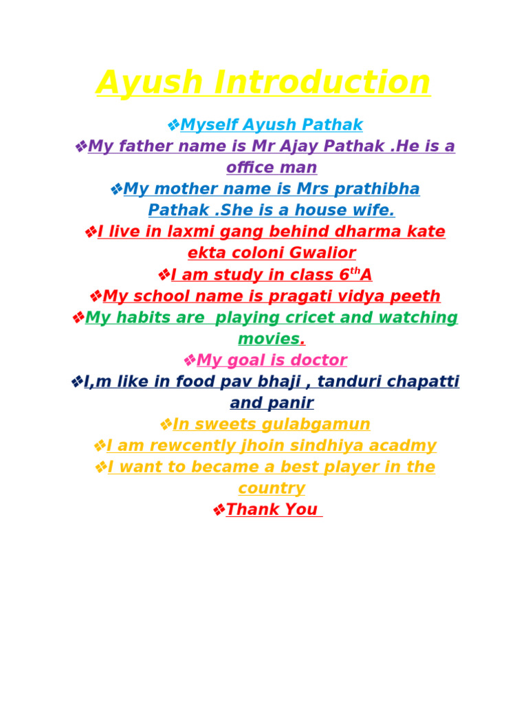 Ayush Introduction: My Father Name Is MR Ajay Pathak .He Is A Office ...