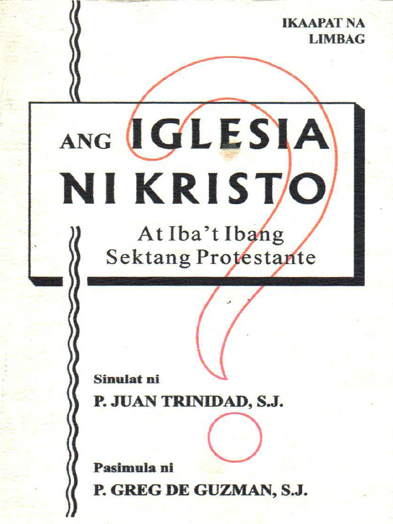 Ang Iglesia Ni Kristo at Iba't Ibang Sektang Protestante | PDF