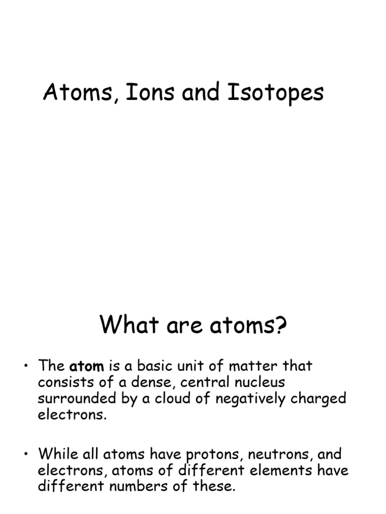 Introduction To Atoms Ions Isotopes | PDF