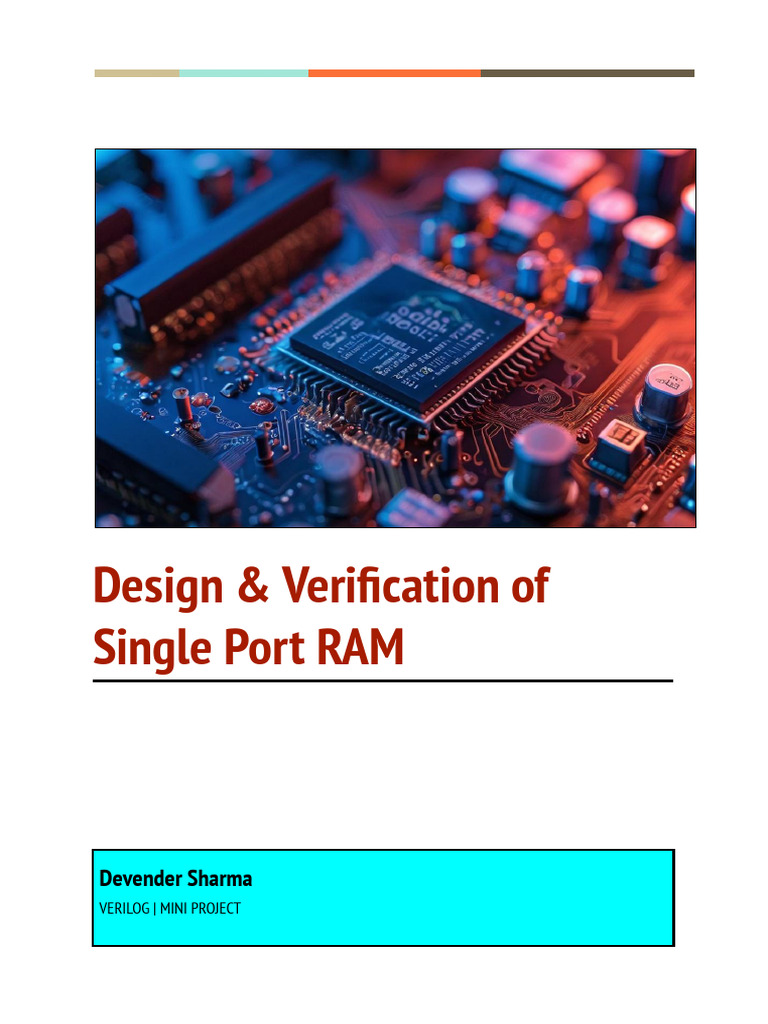 Design & Verification of 64x8 Bit Single Port RAM | PDF