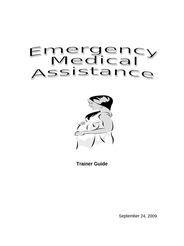Emergency Medical Assistance Trainer Guide SSD | PDF