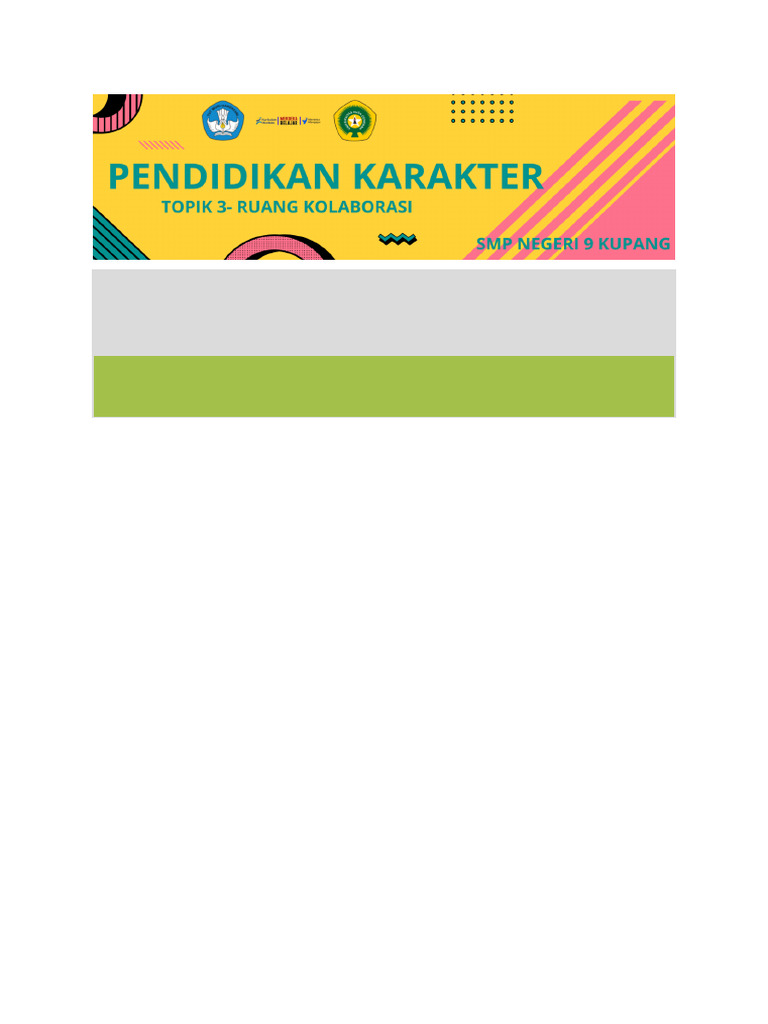 Topik 3 - Ruang Kolaborasi Pendidikan Karakter - SMPN 9 Kupang | PDF