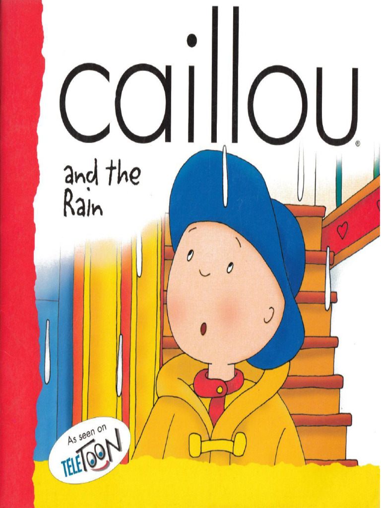 Caillou and The Rain | PDF