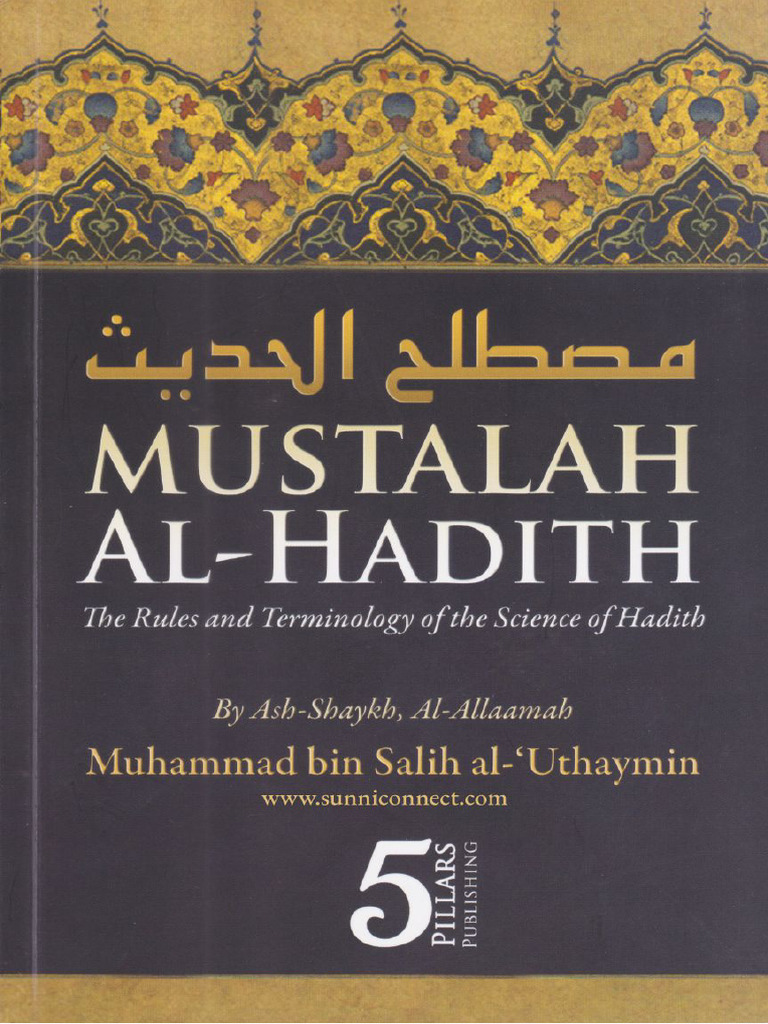 Mustalah Al-Hadith The Rules and Terminology of The Science of Hadith ...