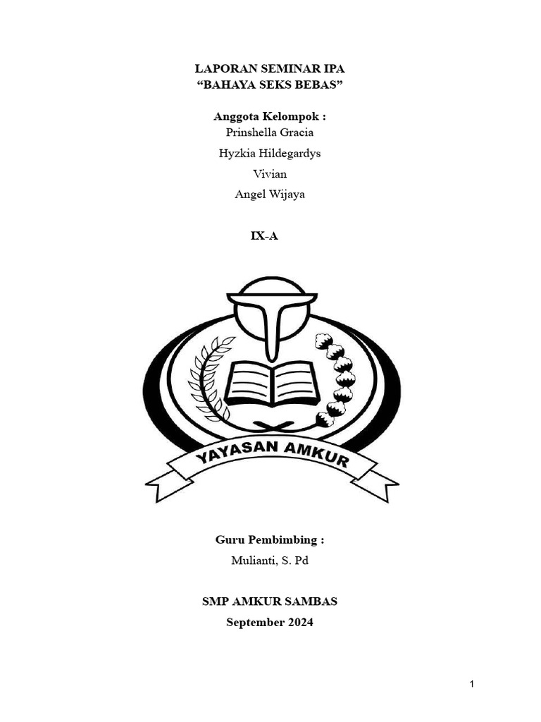 Laporan Seminar Ipa "Bahaya Seks Bebas" Anggota Kelompok:: Prinshella ...