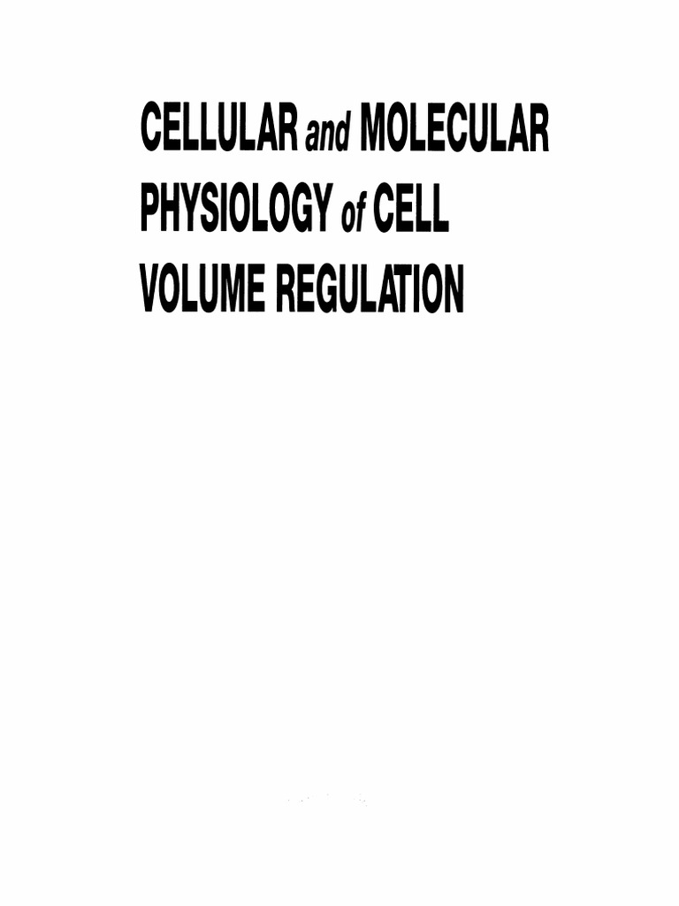 Libro Cellular Molecular Physiology Cell Volume Regulation Preview Pdf