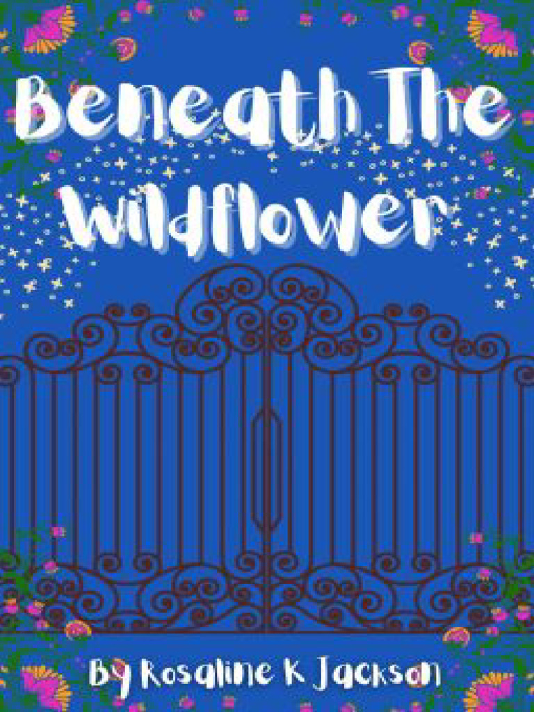Beneath The Wildflower - Rosaline Jackson | PDF