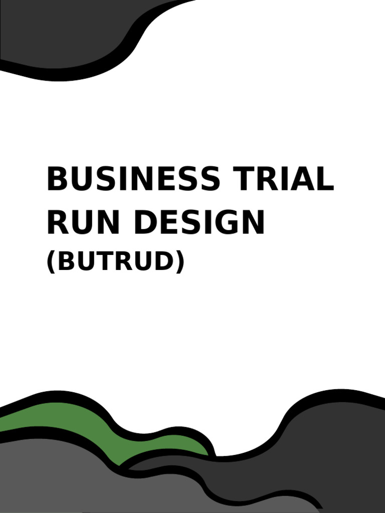 Business Trial Run Design | PDF