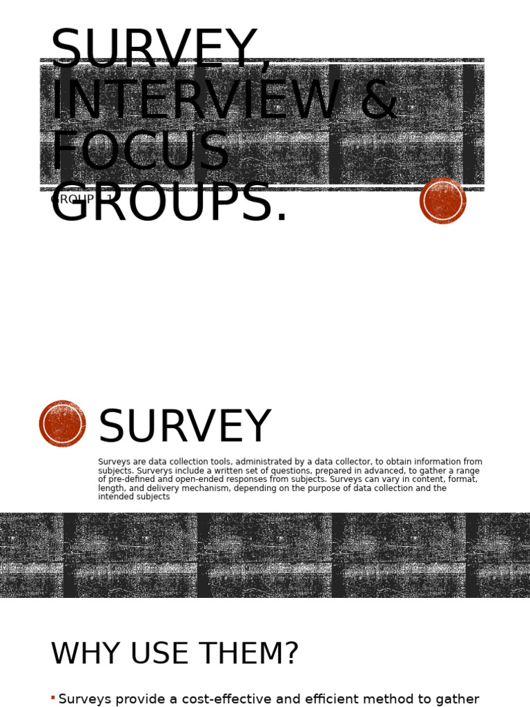 Survey, Interview & Focus Groups | PDF