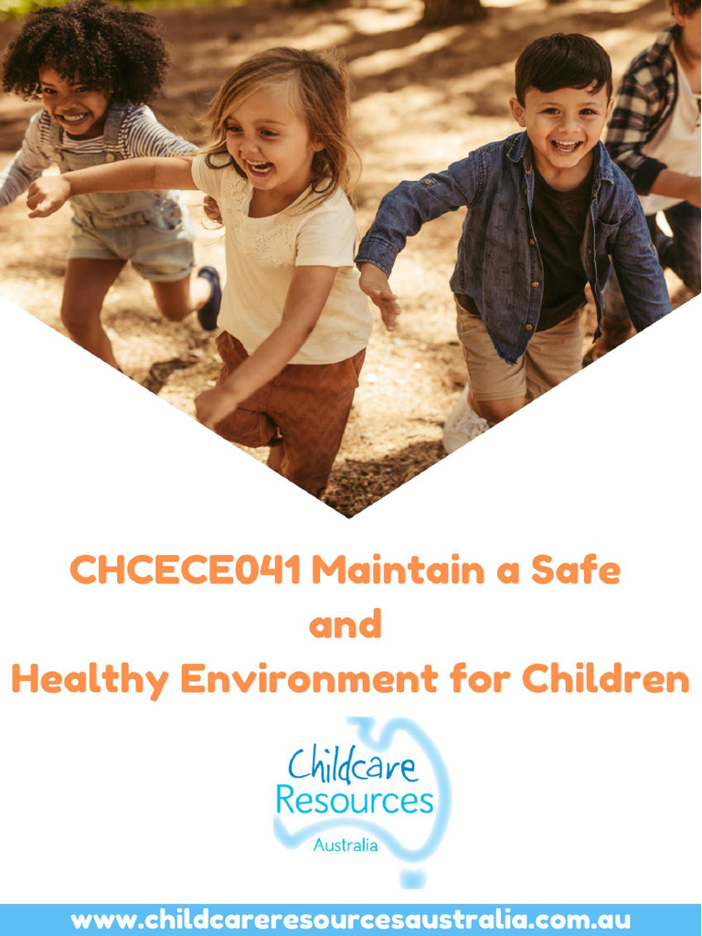 CHCECE041 Maintain A Safe and Healthy Environment For Children | PDF
