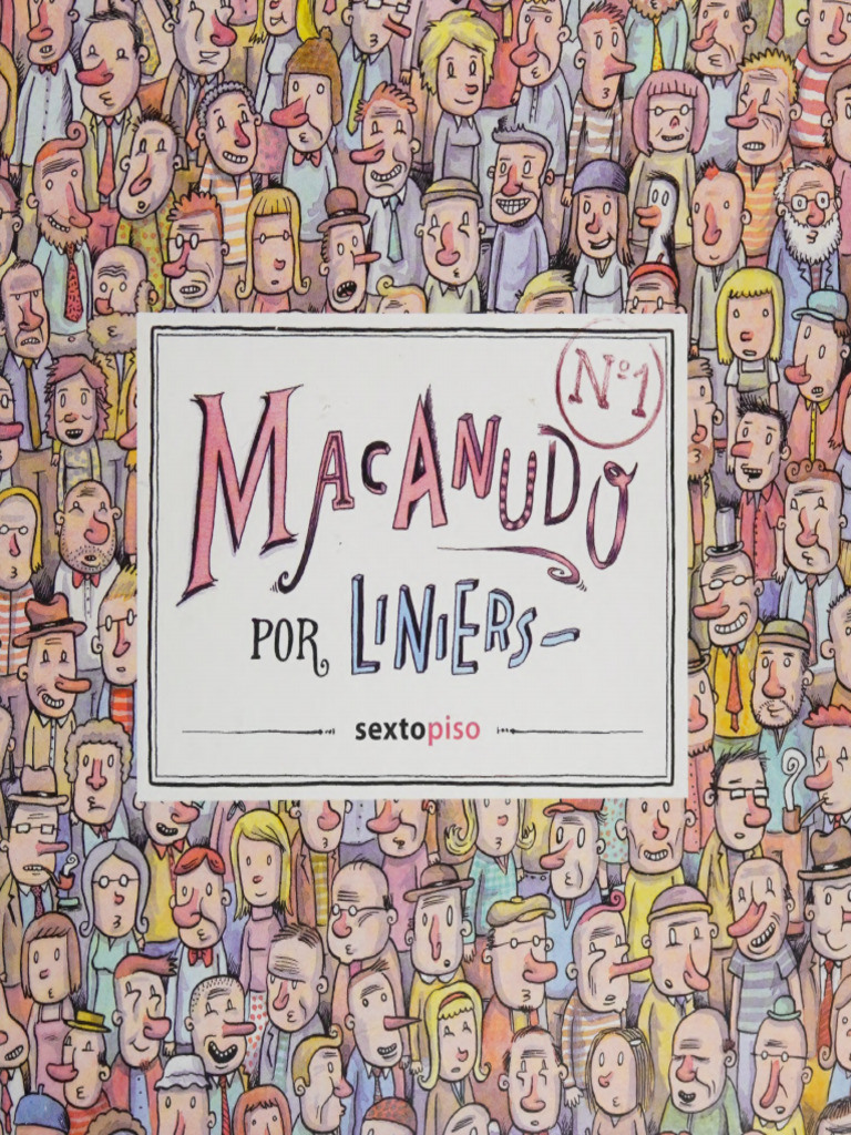 Macanudo No 1 Liniers 1973 2012 PDF México D F Annas Archive | PDF
