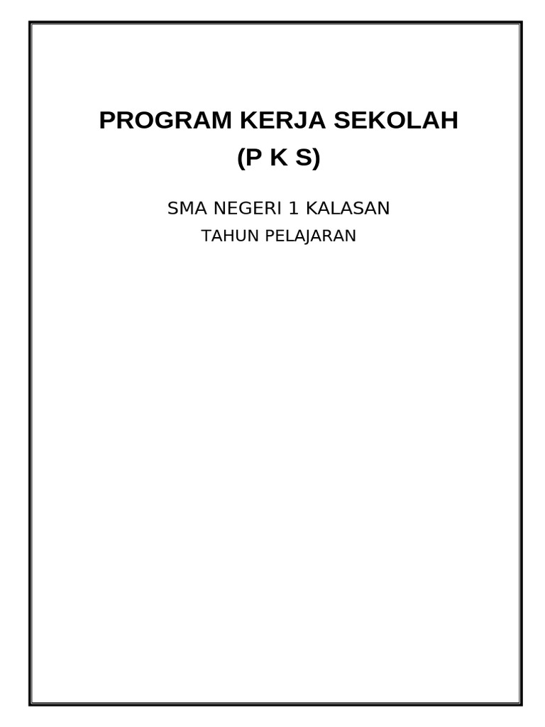 Program Kerja Sekolah (PKS) : Sma Negeri 1 Kalasan | PDF