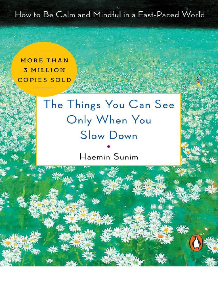 Things You Can See Only When You Slow Down - How To | PDF