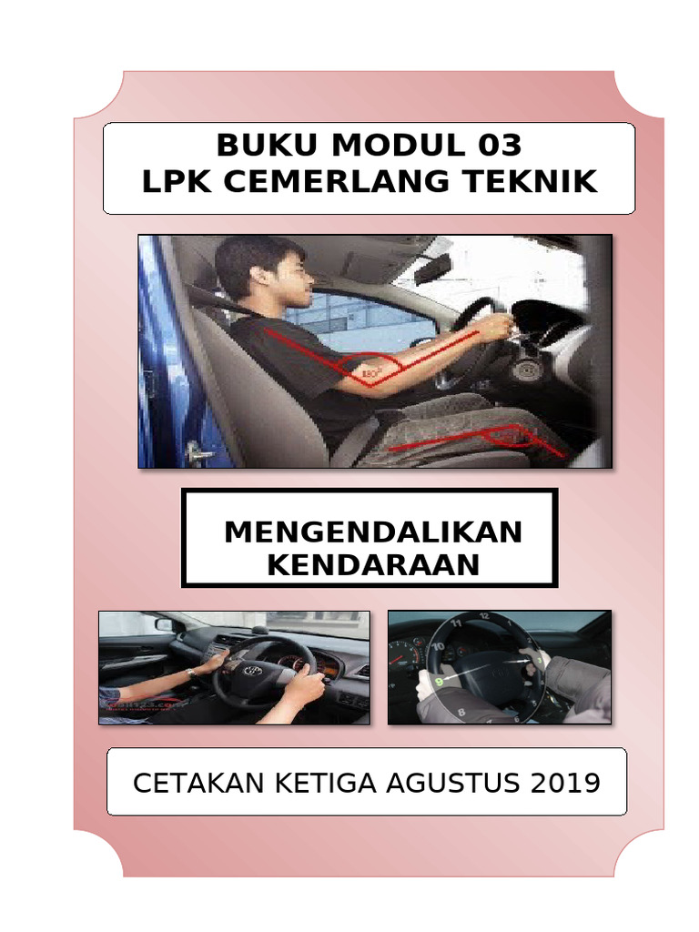 03 MODUL KE TIGA 2019 Mengemudi Kendaraan Bermotor | PDF