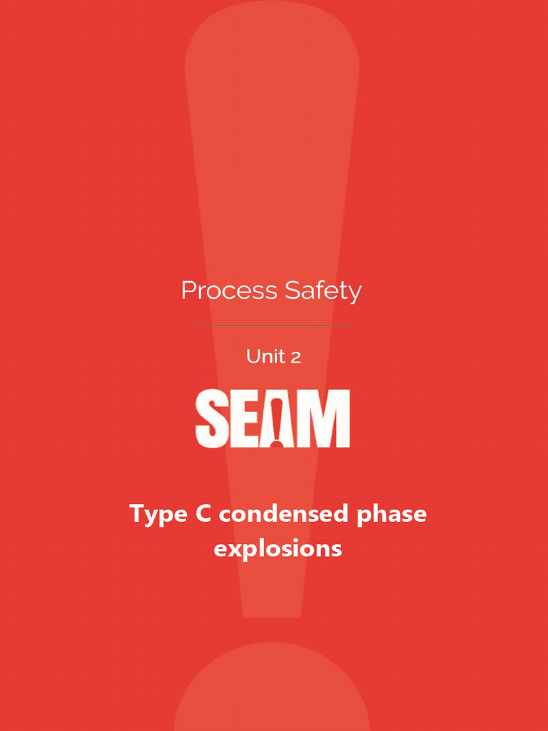 Part 5 - 3 Type C Condensed Phase Explosions | PDF