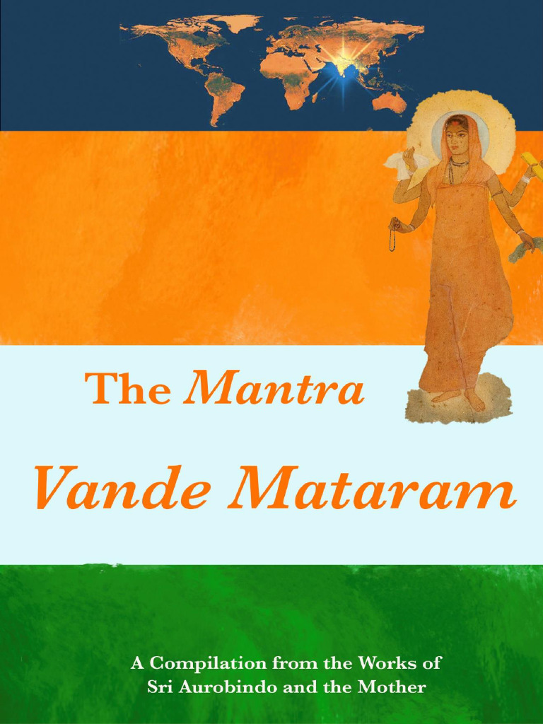 Vande Mataram: Aurobindo's Vision | PDF | Philosophy | Religion ...