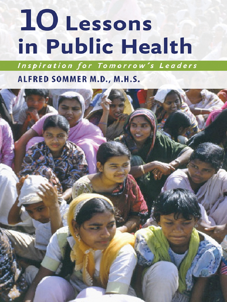 Alfred Sommer - Ten Lessons in Public Health - Inspiration For Tomorrow ...
