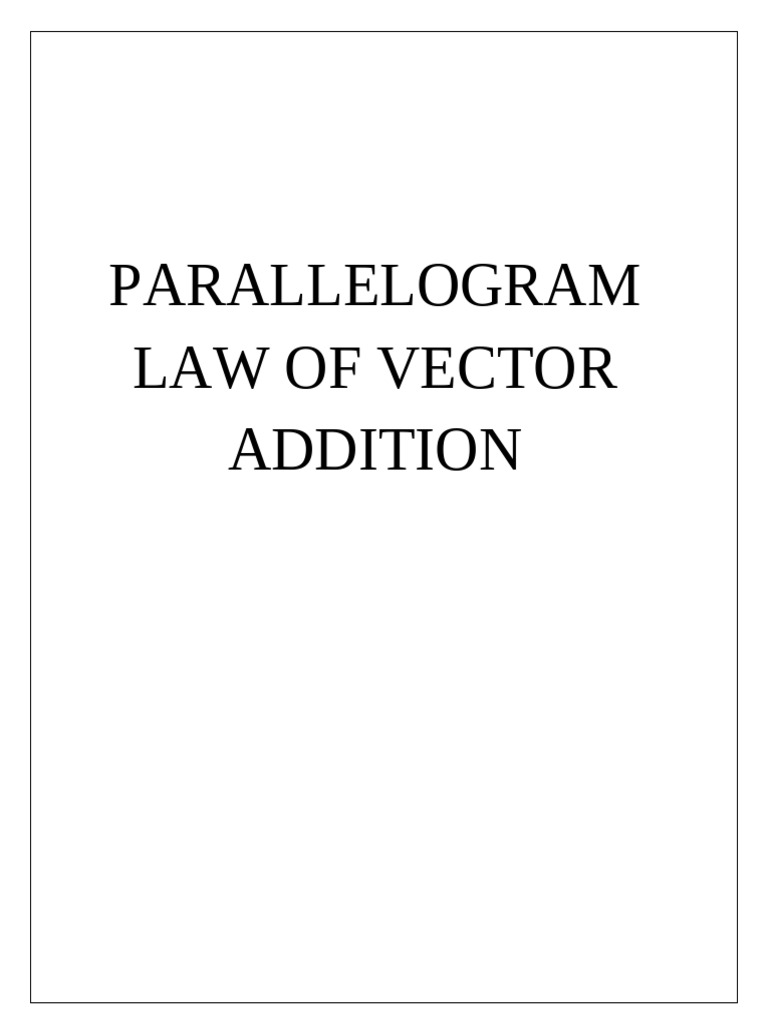 PARALLELOGRAM LAW OF VECTOR | PDF