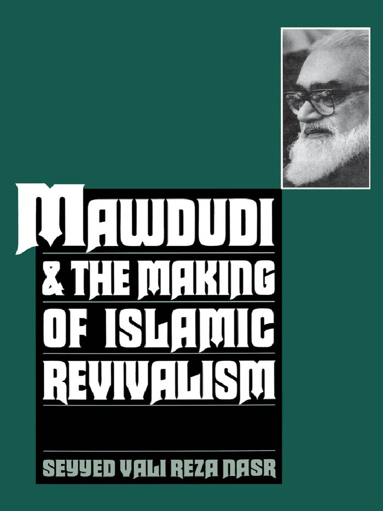 Maududi and Islamic Revivalism Book - Syyed Vali Reza Nasr | PDF