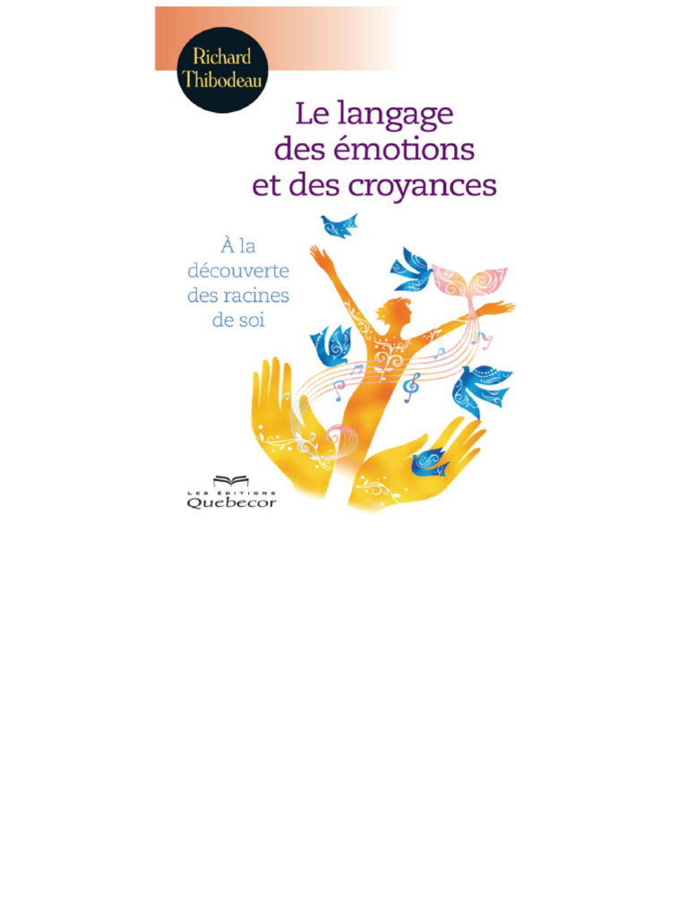 Le Langage Des Émotions Et Des Croyances (Richard Thibodeau (Thibodeau ...
