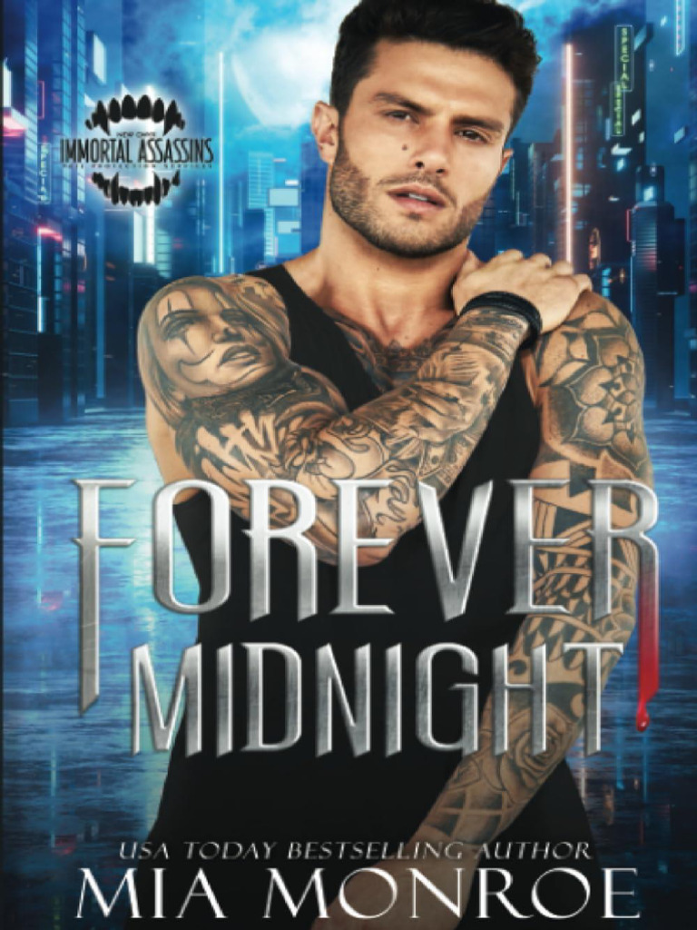 2 - Forever Midnight (Serie Immortal Assassins) Mia Monroe | PDF
