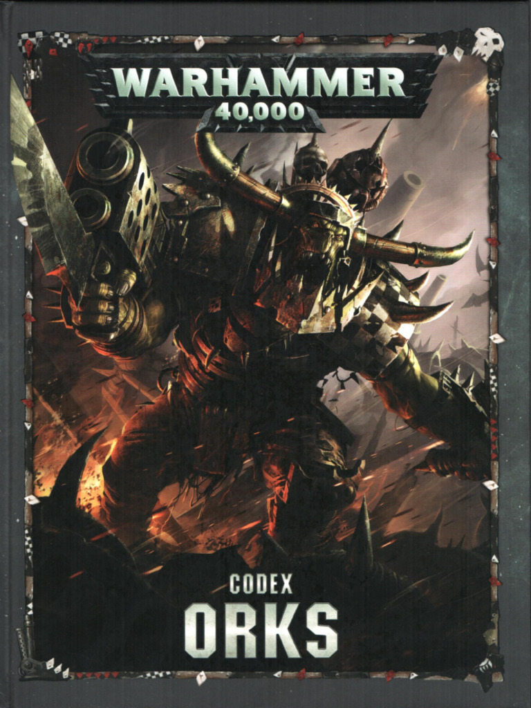 Warhammer 40K 8Â - Codex Orkos | PDF